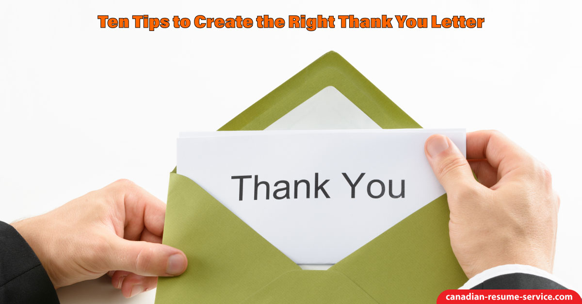 Ten Tips to Create the Right Thank You Letter